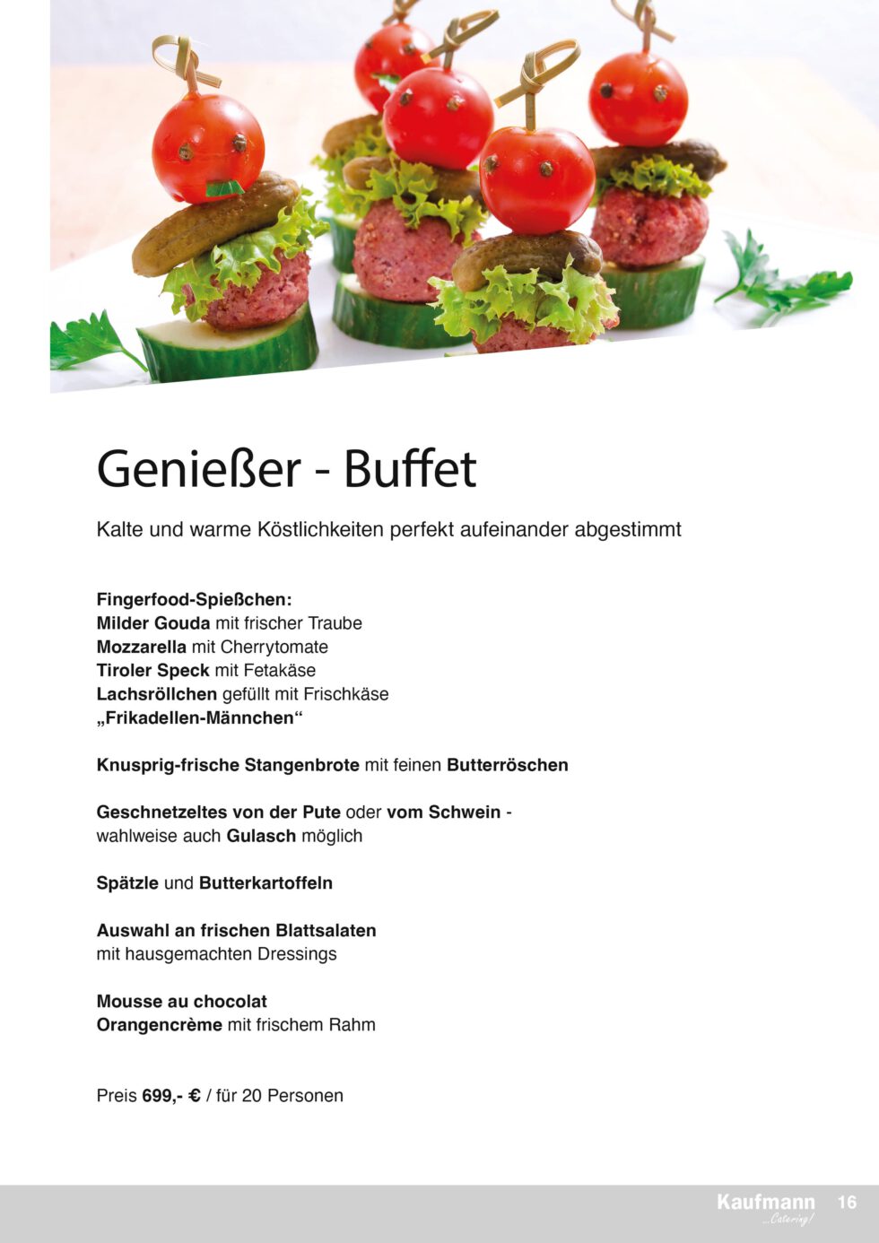 Party- und Plattenservice, Catering - Metzgerei Kaufmann GmbH